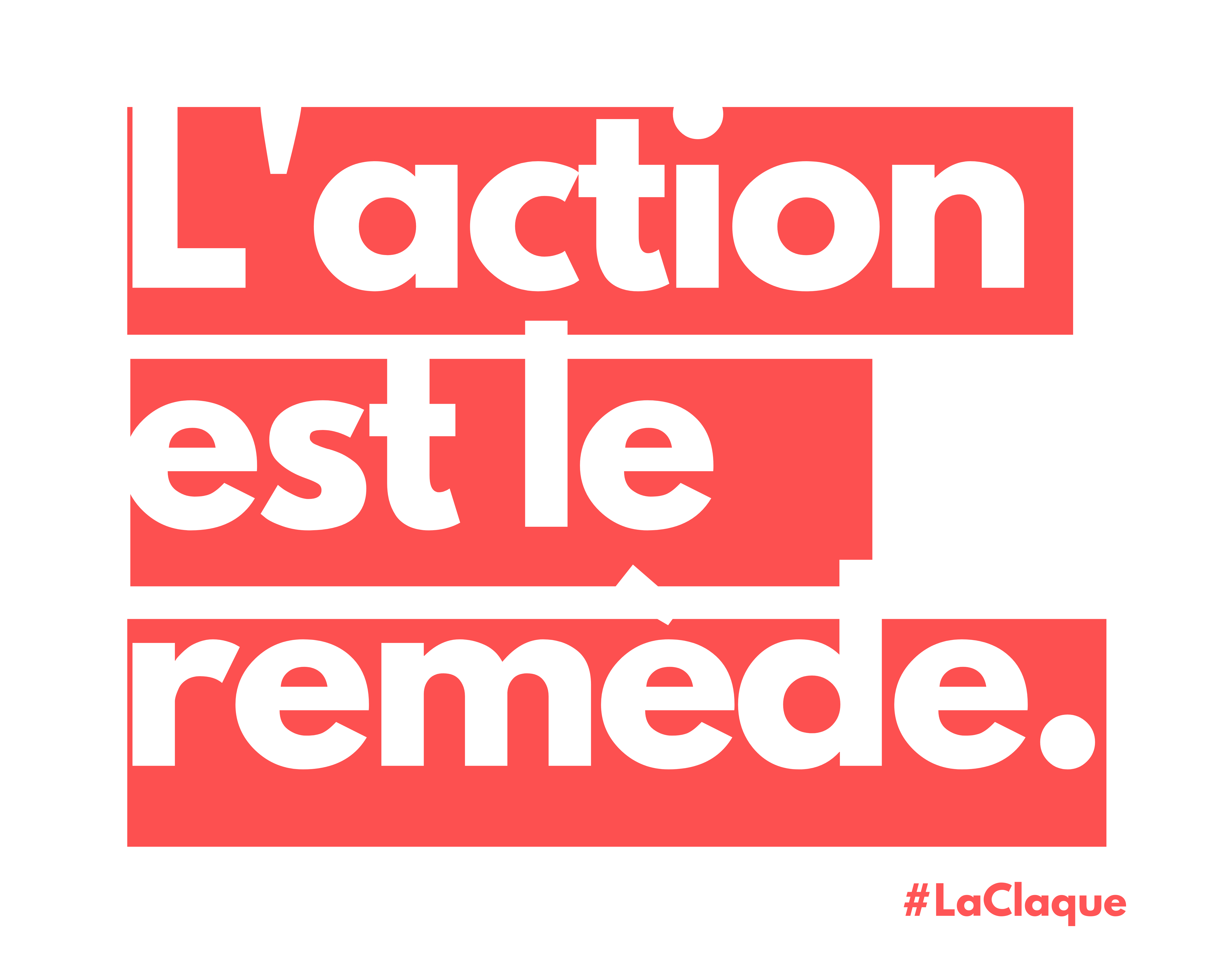 La Claque – Pas un jour, sans une claque intellectuelle.